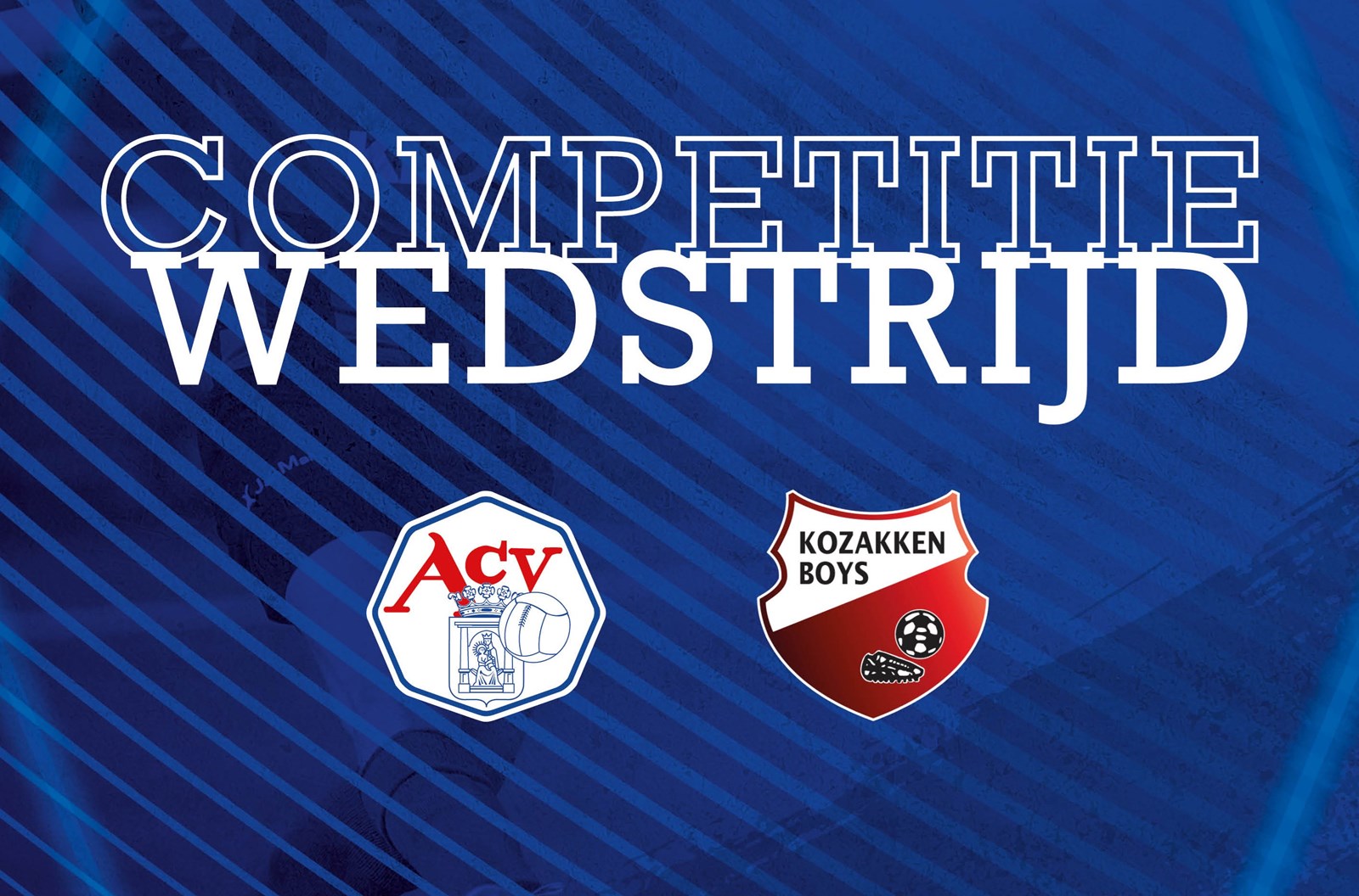 Samenvatting en interviews ACV - Kozakken Boys - ACV Assen