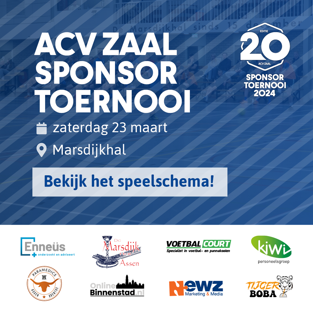 Het speelschema van de 20e editie van het ACV Zaal Sponsortoernooi is bekend - ACV Assen