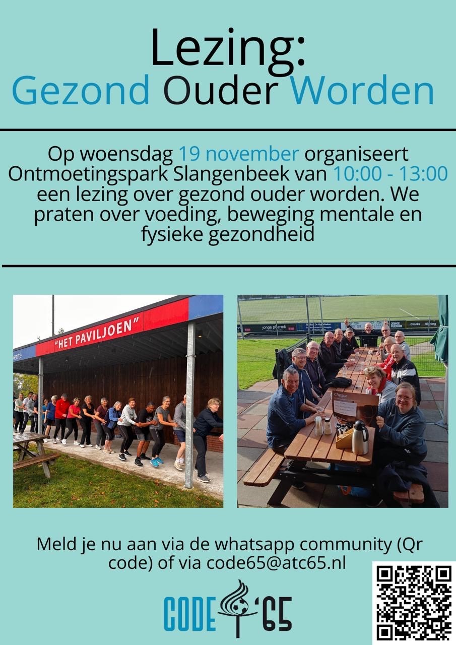 Inspiratiebijeenkomst ‘Gezond Oud Worden’ in de kantine van ATC’65 - ATC'65