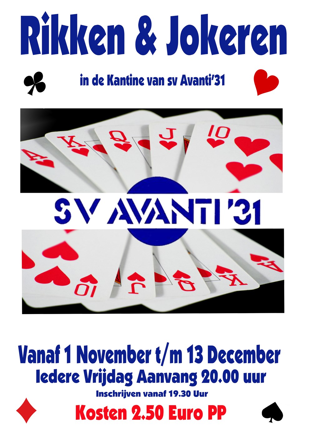 Vanaf 1 November Rikken en Jokeren in de kantine - Avanti31