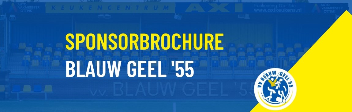 Samen bouwen aan Blauw Geel '55 - Blauw Geel '55