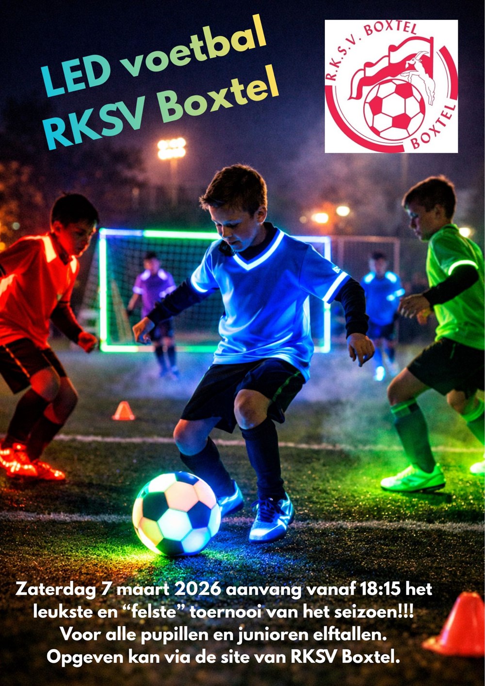 LED-voetbal bij RKSV Boxtel! - RKSV Boxtel