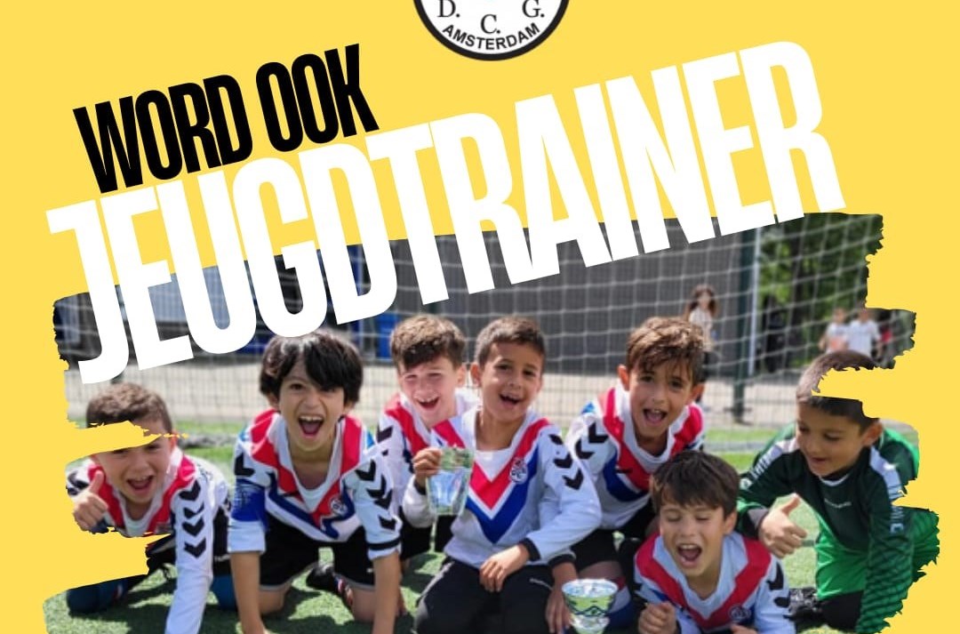 Ben jij 12 tot 18 jaar? Word jeugdtrainer bij DCG! - rksv DCG