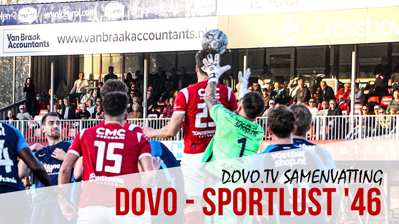DOVO.TV: DOVO - Sportlust '46 - Voetbalvereniging DOVO Veenendaal