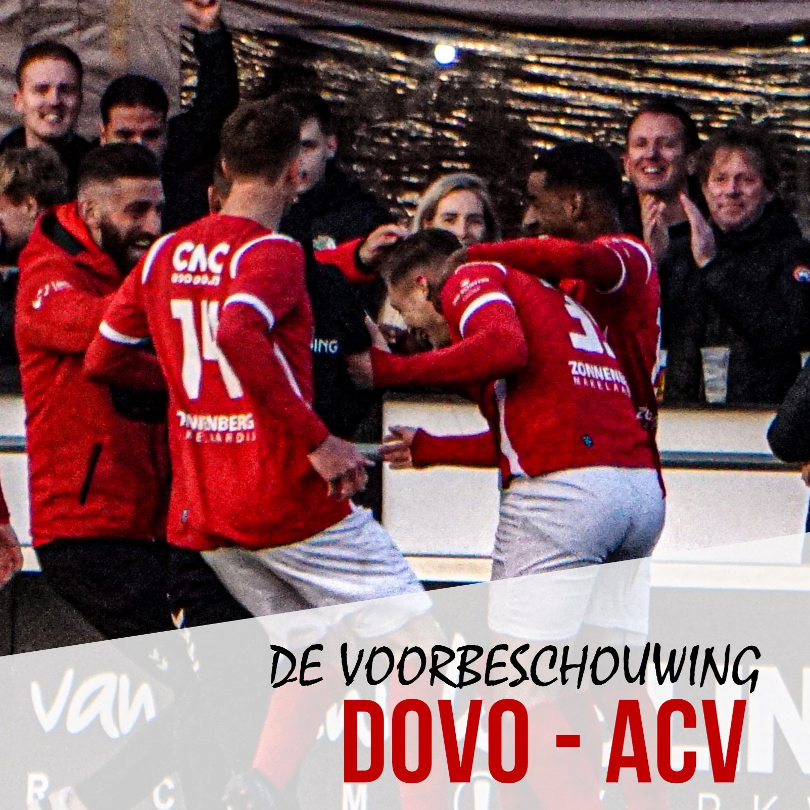 Voorbeschouwing DOVO - ACV Assen - Voetbalvereniging DOVO Veenendaal