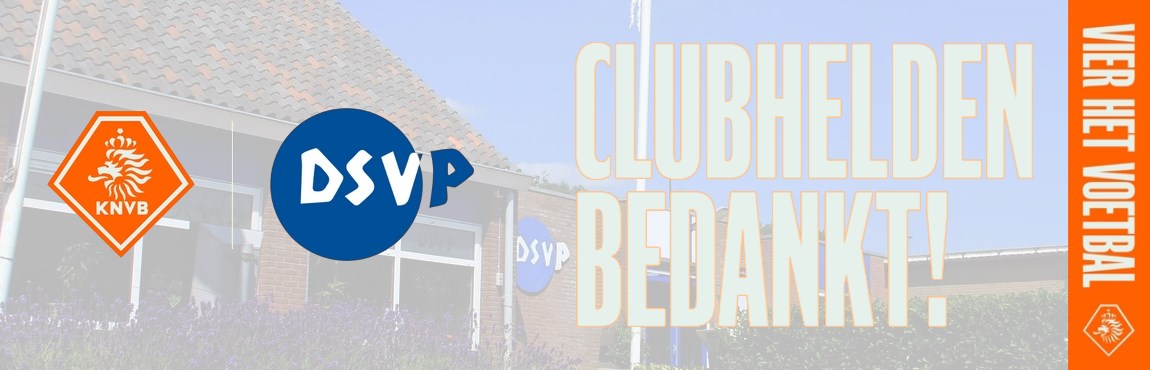 DSVP-vrijwilligers bedankt!! - Voetballen in Pijnacker-Nootdorp, dat doe je hier!