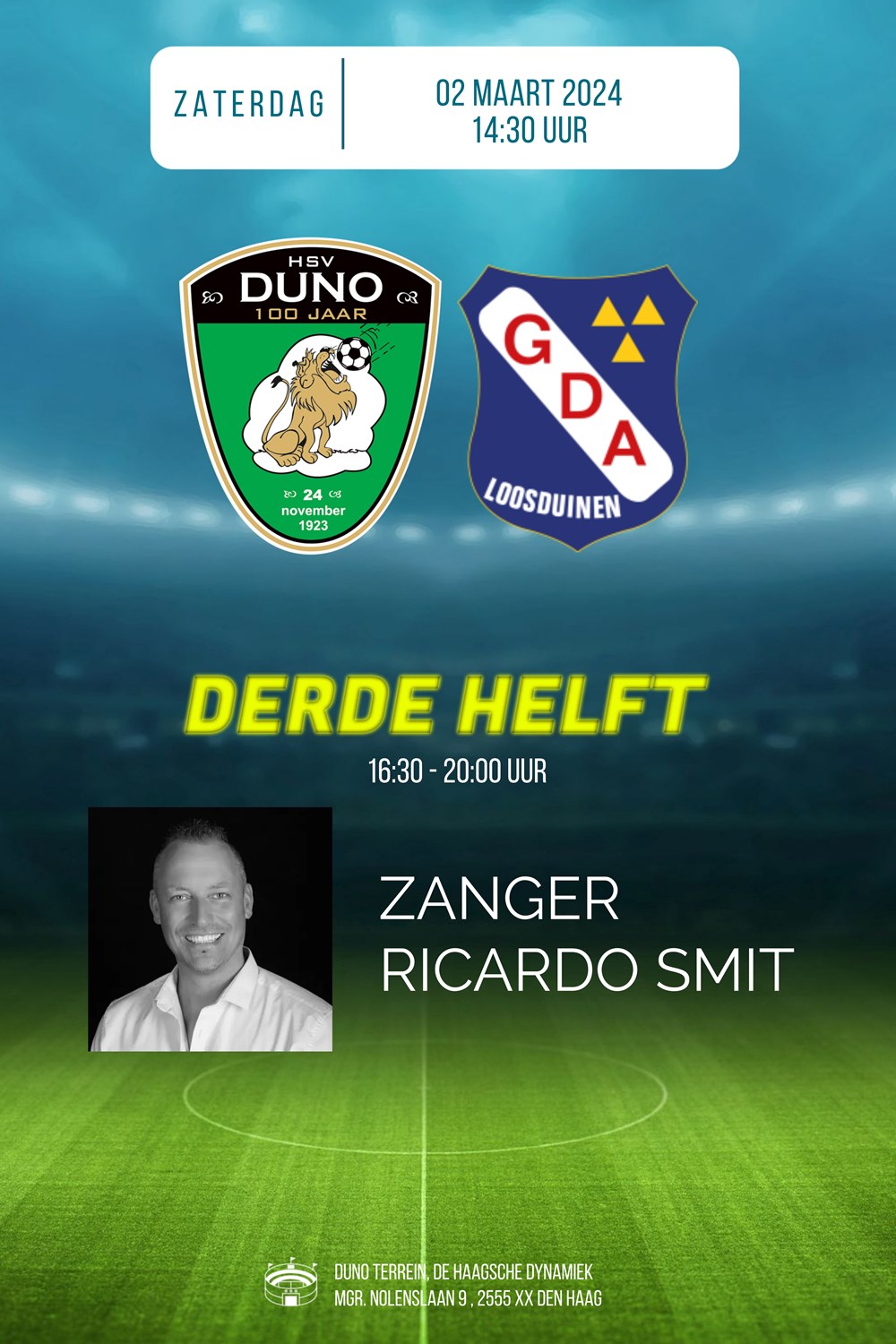 Derde helft met zanger Ricardo Smit, na afloop DUNO - GDA - HSV DUNO