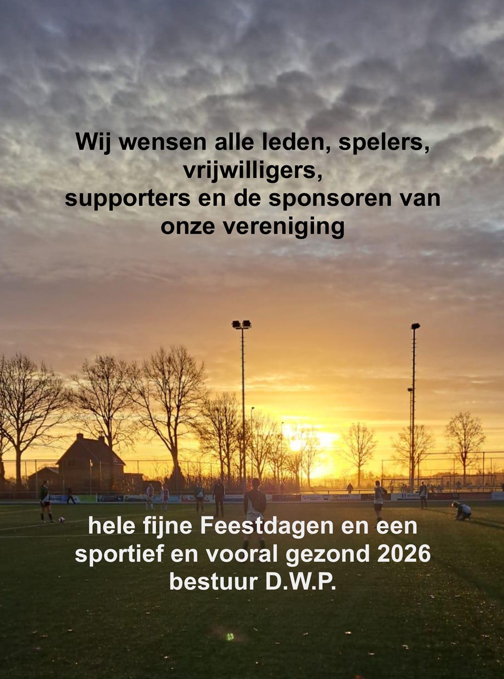 Fijne feestdagen en een sportief 2026 - vv DWP