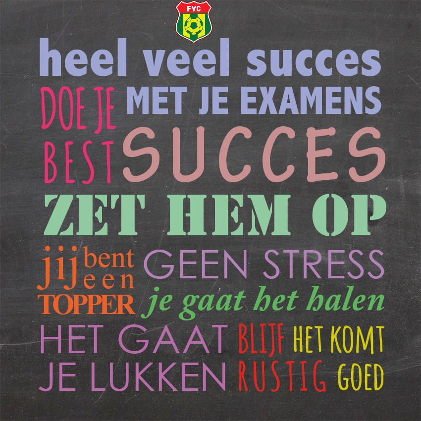 Heel veel succes! - FVC