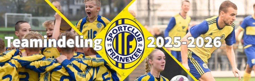 Teamindelingen seizoen 2025-2026 - SC Franeker