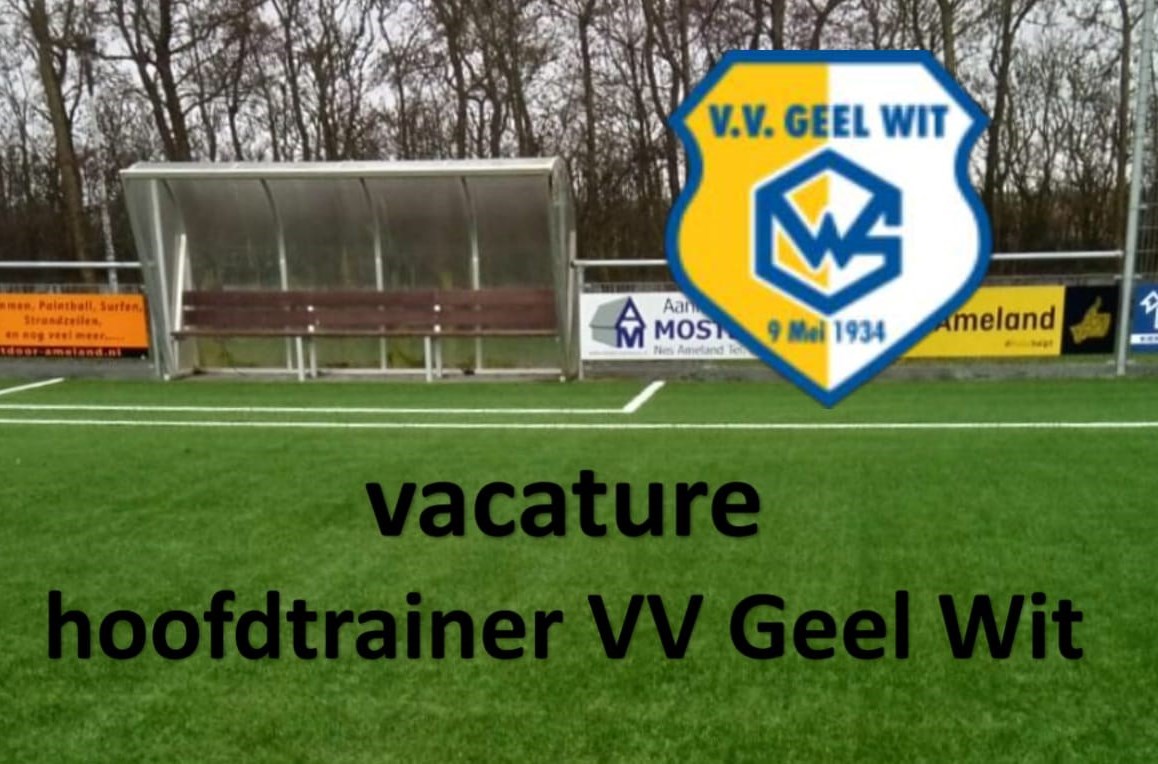 Termijn vacature hoofdtrainer VV Geel Wit verlengd tot 7 januari - V.V ...