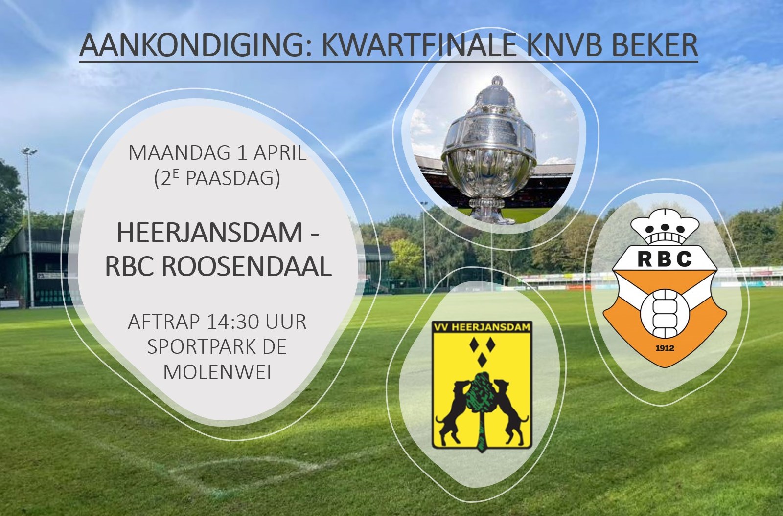 Aankondiging: Kwartfinale Bekerwedstrijd op 2e Paasdag - vv Heerjansdam