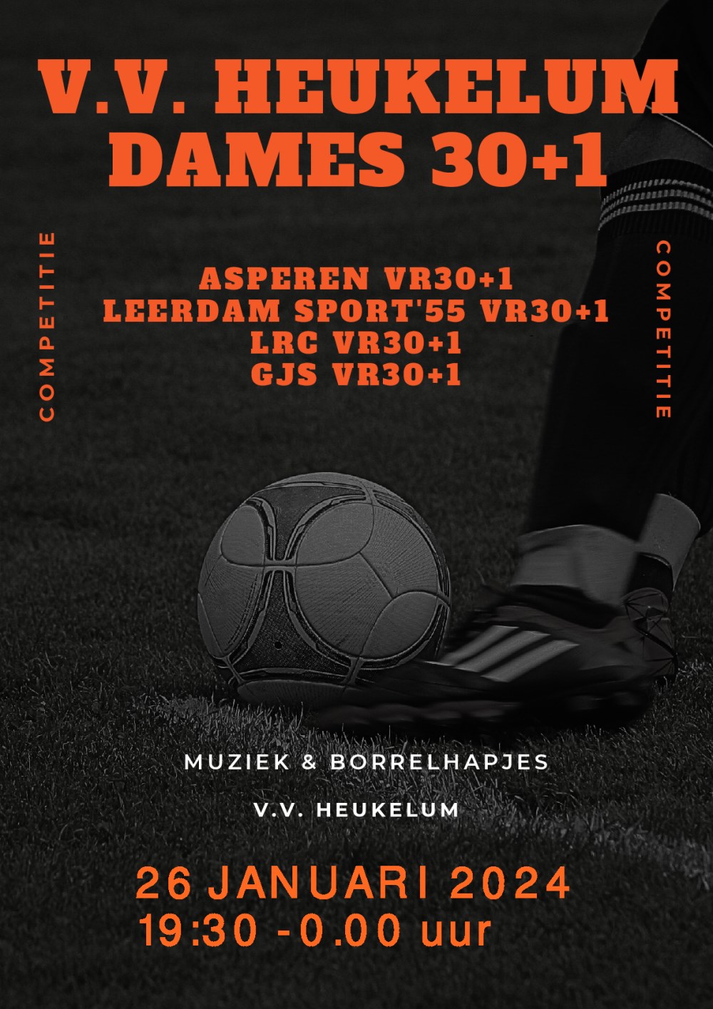 Competitie Dames 30+1 op 26 januari met een gezellige avond - Voetbalvereniging Heukelum
