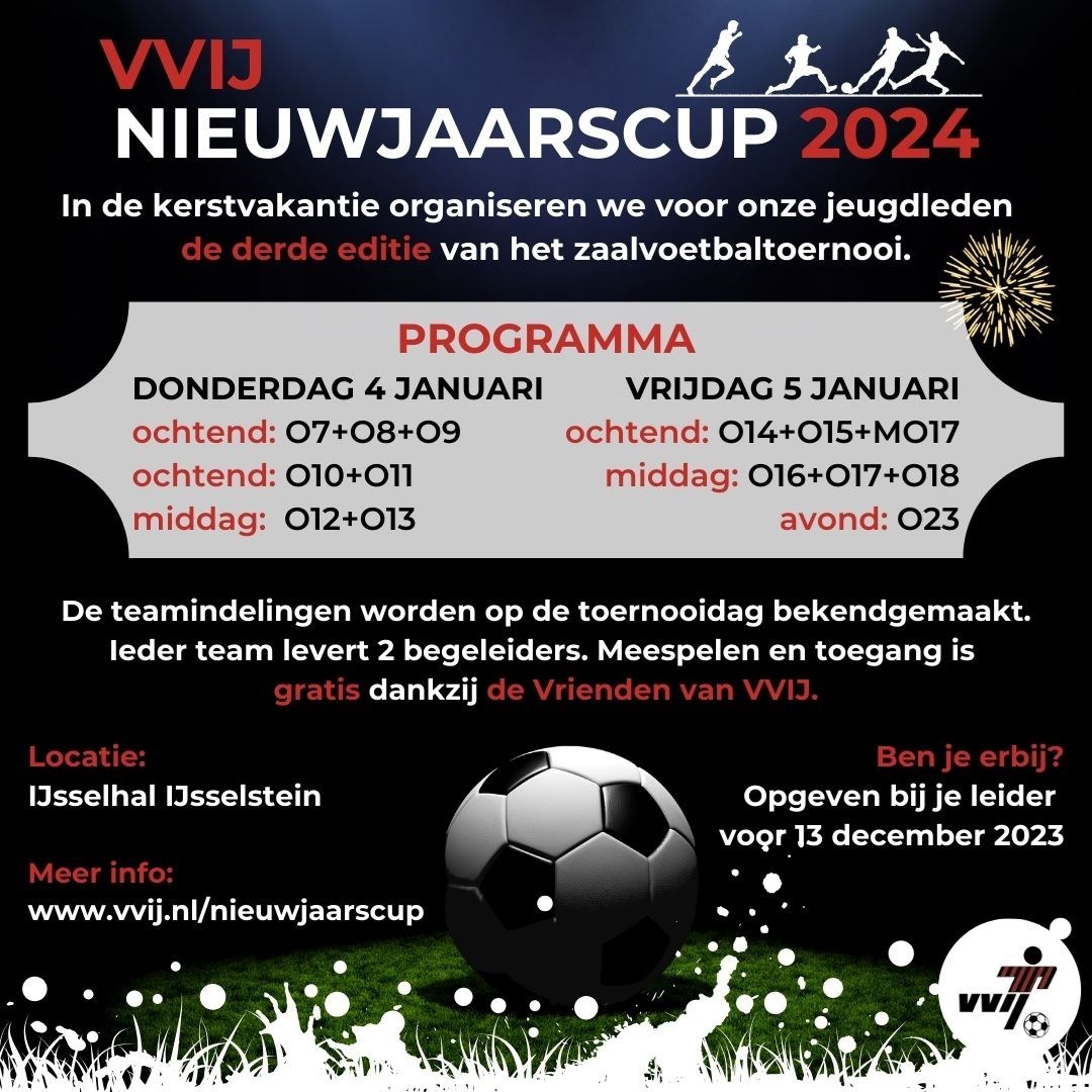 02-1: Alle informatie over de VVIJ Nieuwjaarscup 2024 - WIJ ZIJN VVIJ