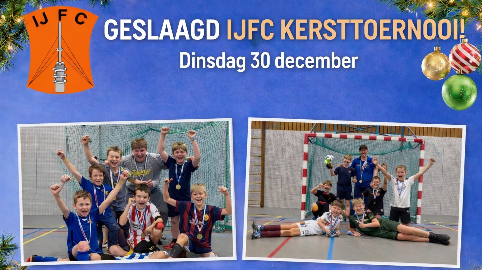 Geslaagd IJFC kersttoernooi - IJFC