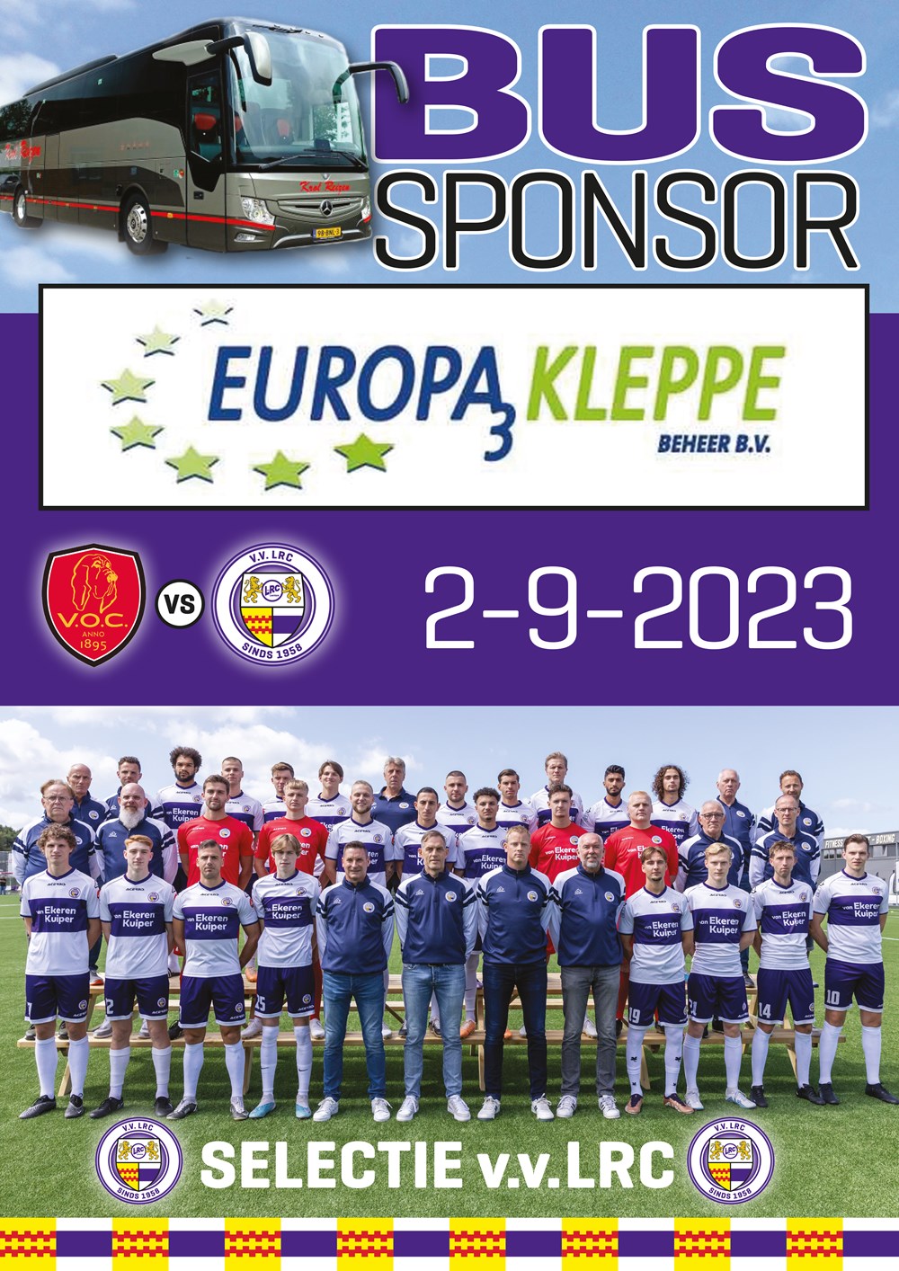 Europa-3 Kleppe Beheer B.V. sponsort spelersbus naar VOC - v.v. LRC Leerdam