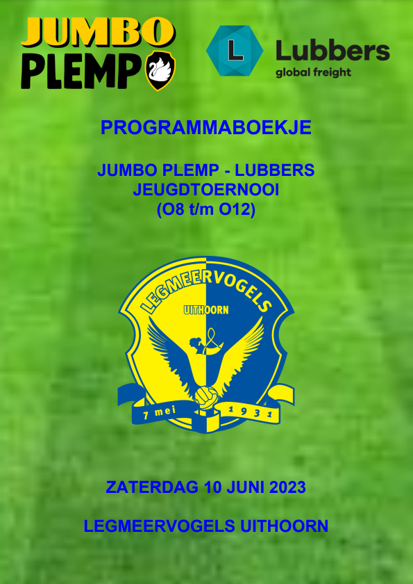 10 juni: Jumbo Plemp - Lubbers Jeugdtoernooi - Legmeervogels