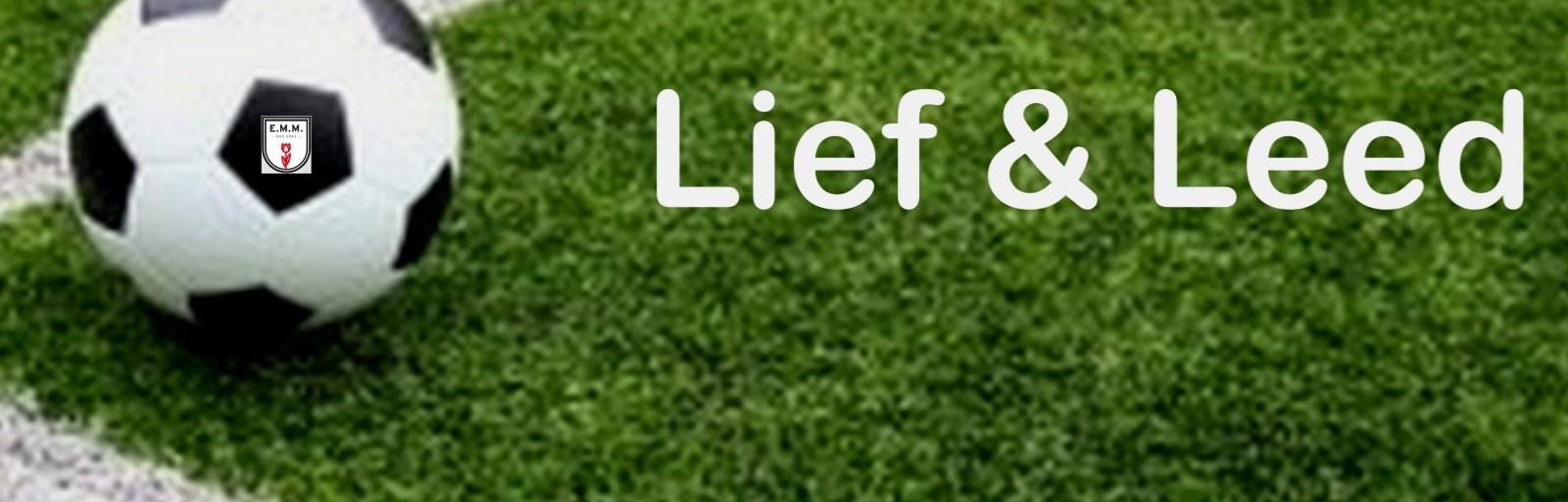 Lief en leed. - Sportclub Monster