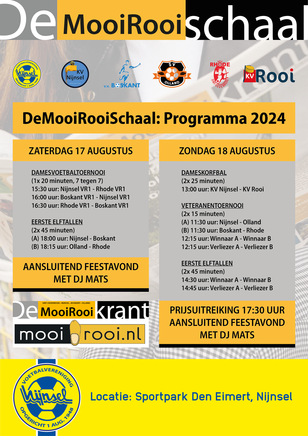 Programma MooiRooiSchaal 2024 is rond - Voetbalvereniging Nijnsel | Welkom!