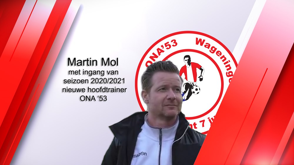 Martin Mol nieuwe hoofdtrainer ONA'53 2020/2021 - ONA53