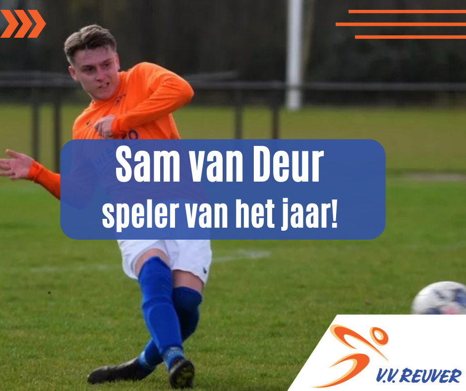 Speler van het jaar: Sam van Deur! - V.V. Reuver
