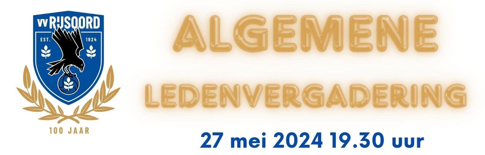 SAVE THE DATE - Algemene Ledenvergadering - V.V. Rijsoord