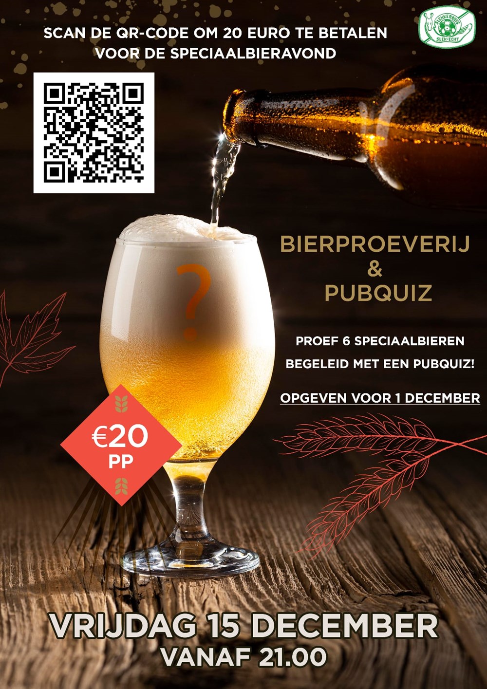 Bierproeverij & Pubquiz - Slekker Boys