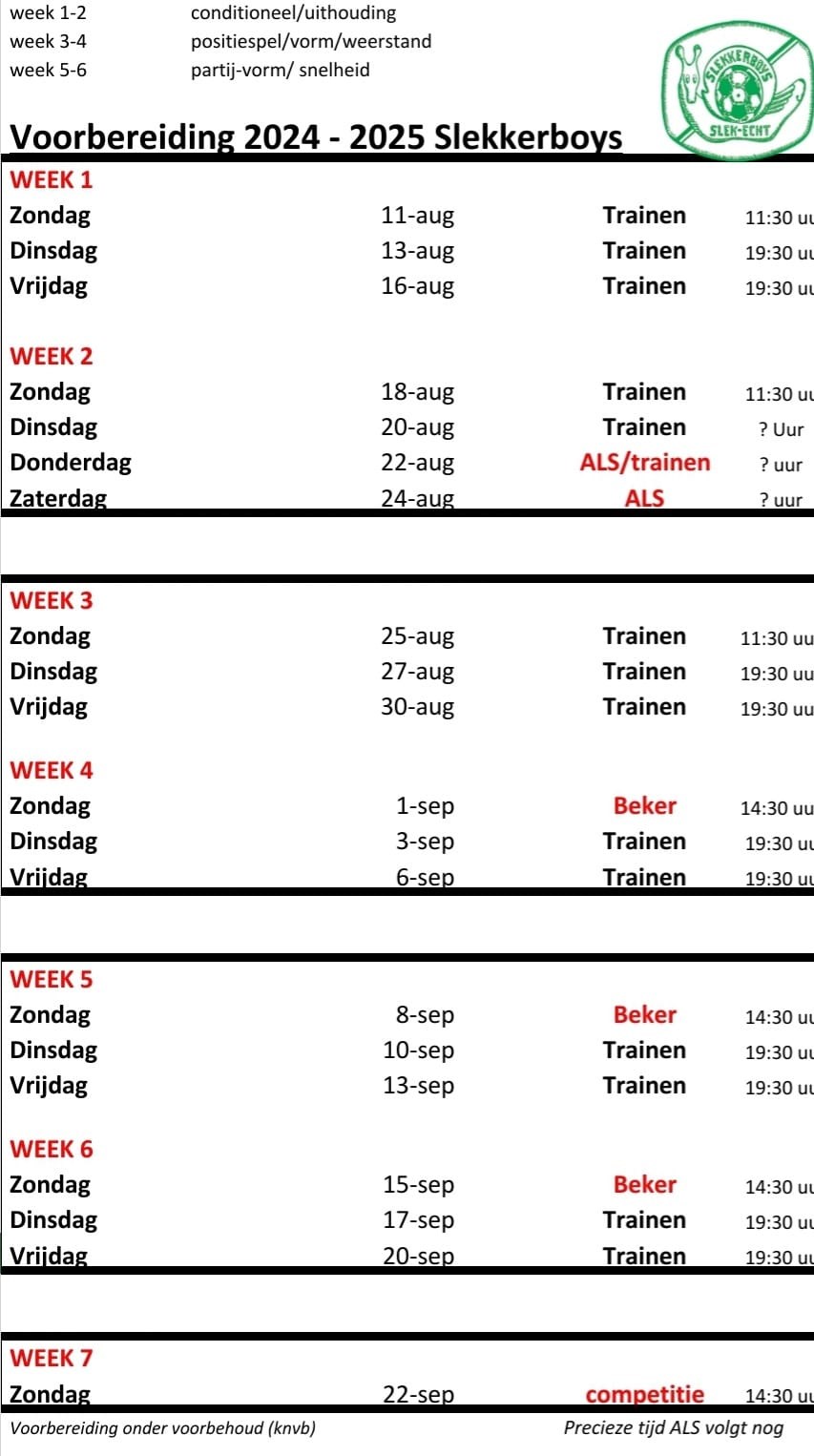 Voorlopige voorbereiding seizoen 2024/2025 - Slekker Boys
