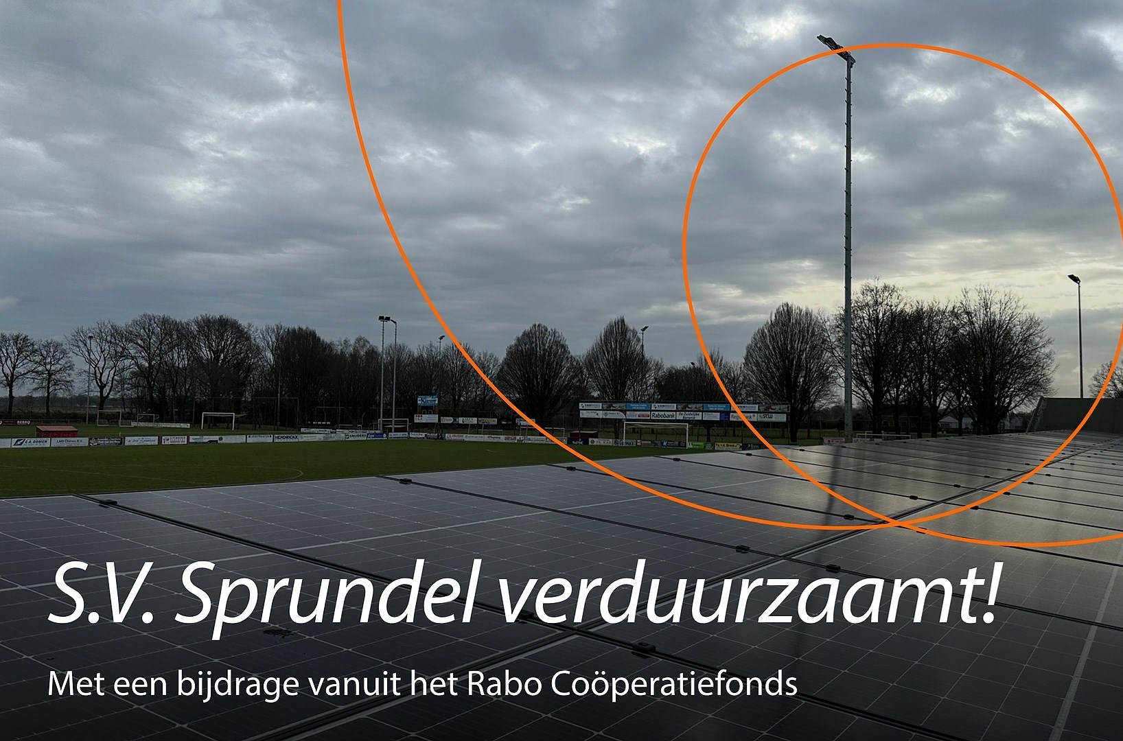 Verduurzaming met hulp van de Rabobank! - Sprundel