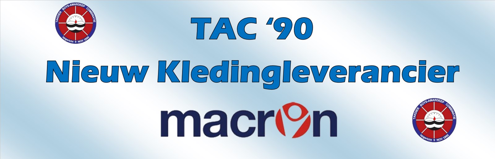 Nieuwe kledingleverancier TAC'90 - TAC '90