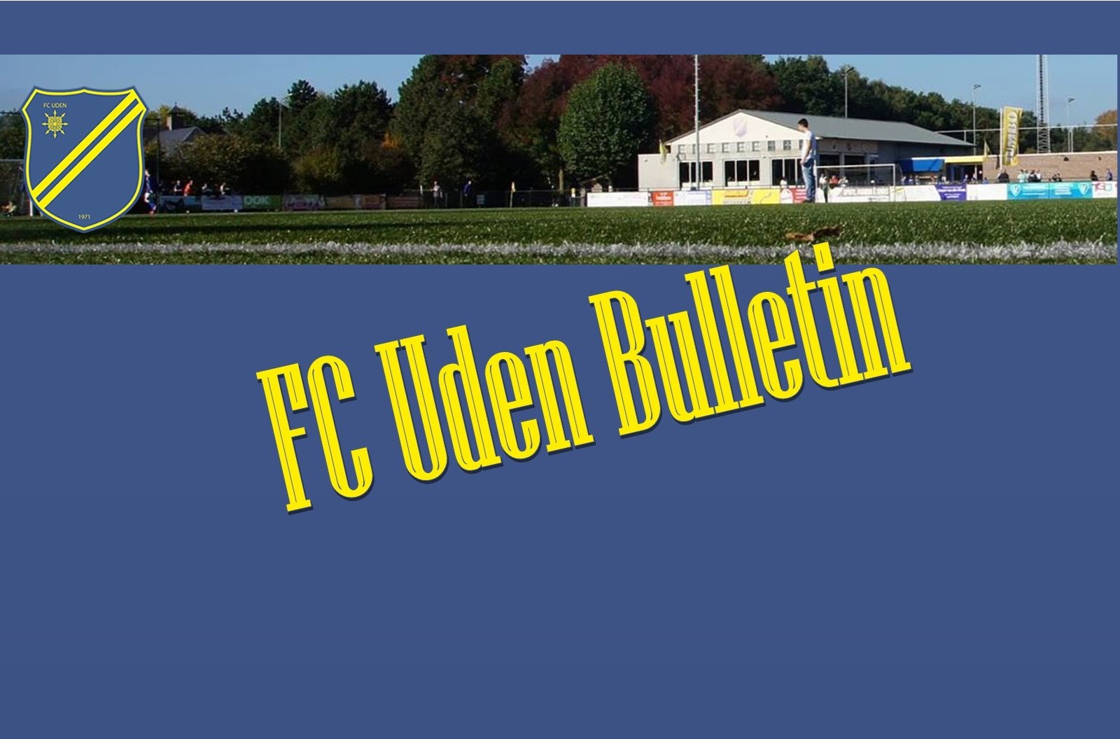 FC Uden Bulletin is terug - FC Uden