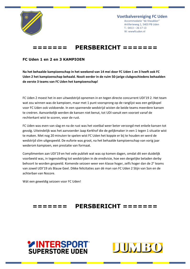 FC Uden 1,2 en 3 kampioen - FC Uden
