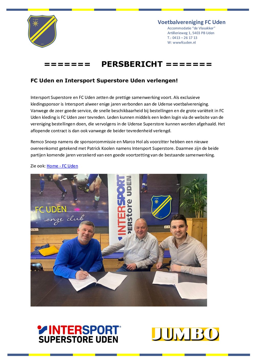 FC Uden en Intersport Superstore Uden verlengen! - FC Uden