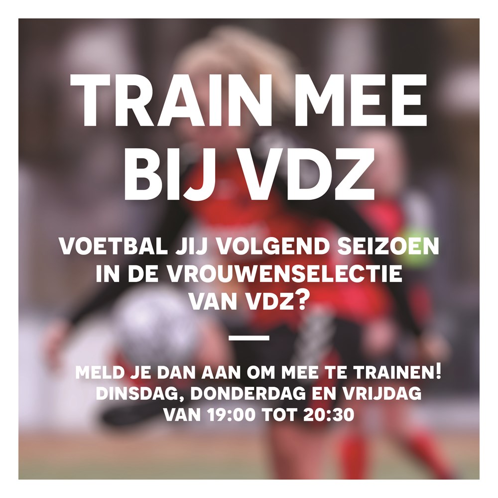 Voetbal jij volgend seizoen in de vrouwenselectie van VDZ? - VDZ