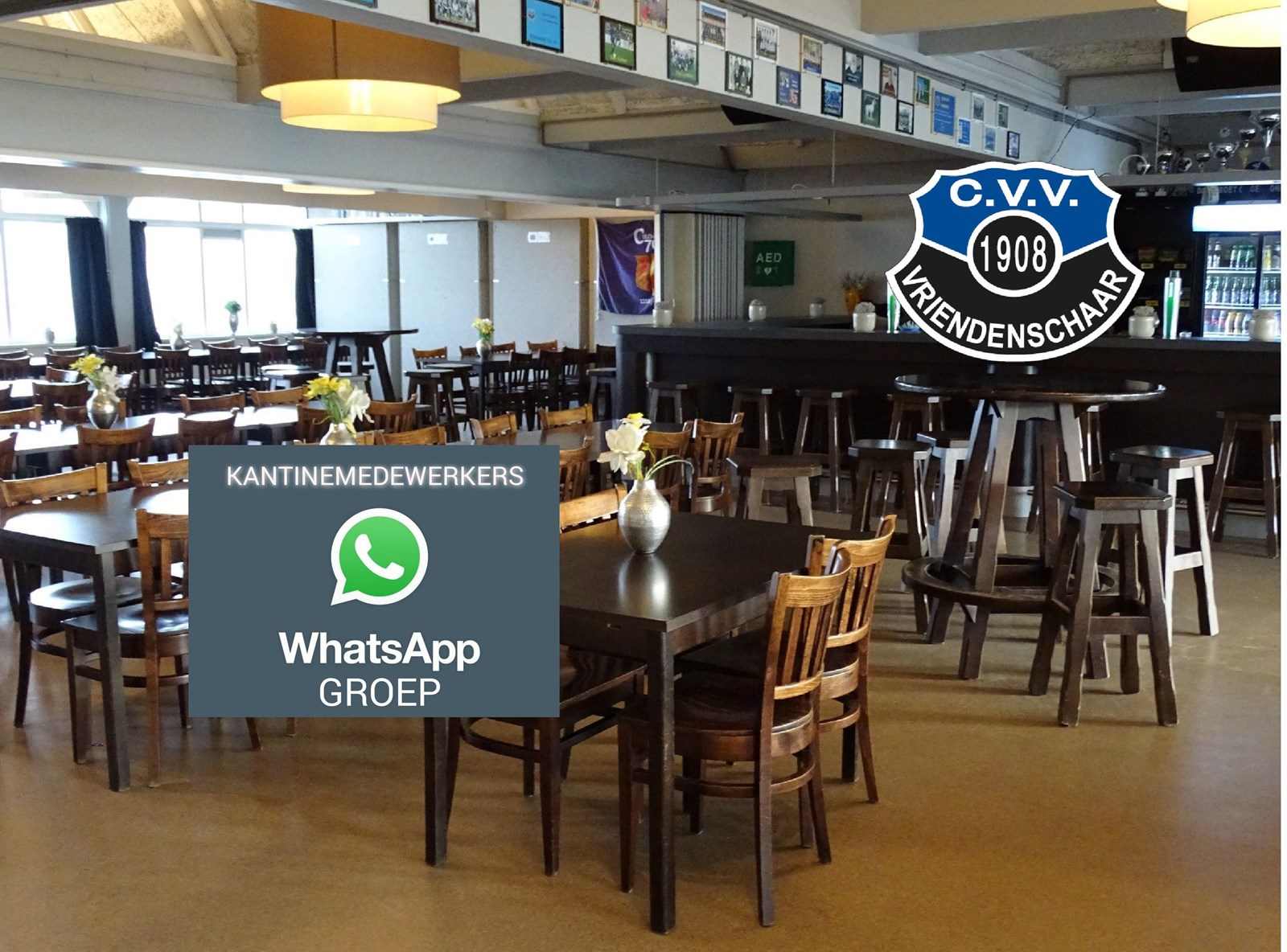 Bericht voor onze medewerkers in de kantine - C.V.V. Vriendenschaar