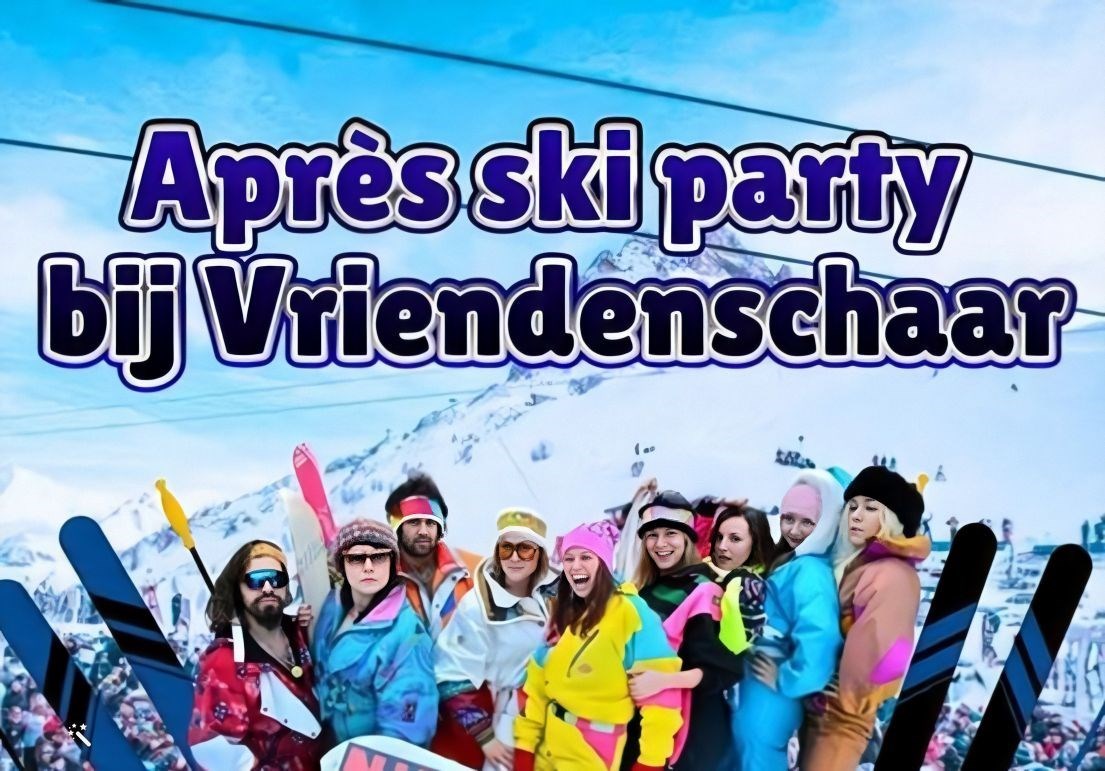 Après Ski Party bij Vriendenschaar! - C.V.V. Vriendenschaar