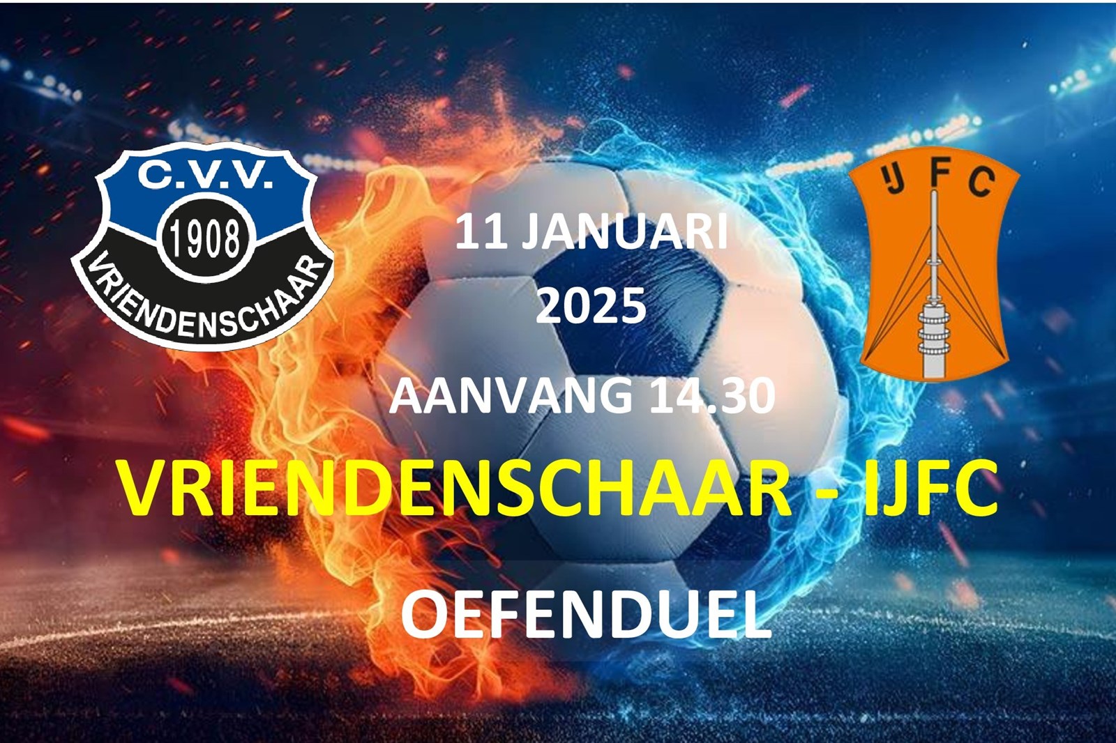 Oefenduel Vriendenschaar - IJFC - C.V.V. Vriendenschaar