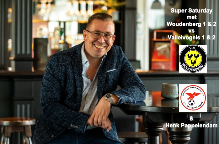 Valleivogels thuis en aansluitend Henk Pappelendam - v.v. Woudenberg